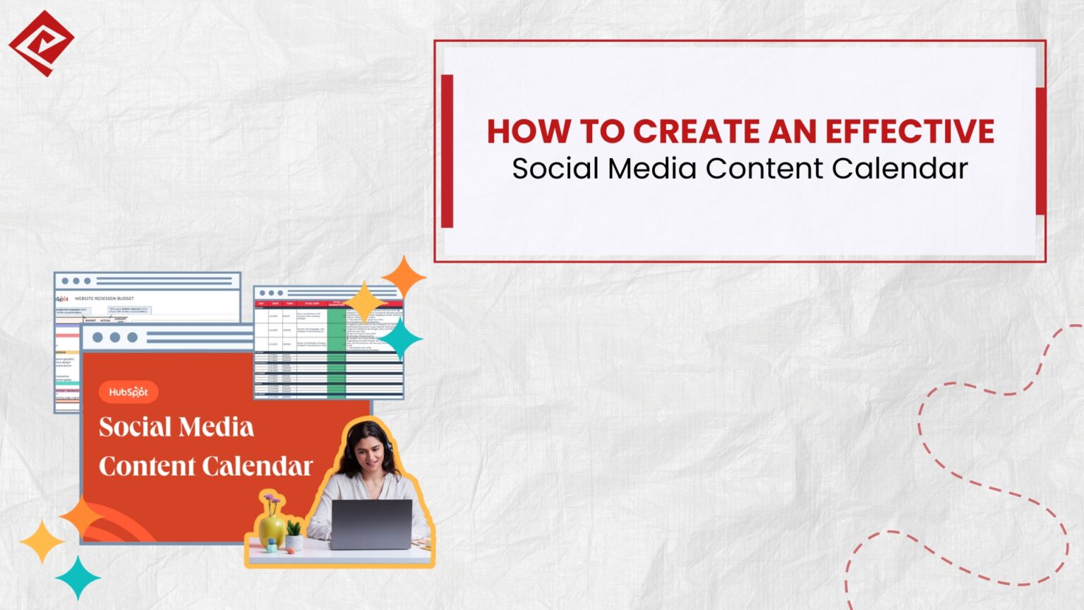 How to Create an Effective Social Media Content Calendar