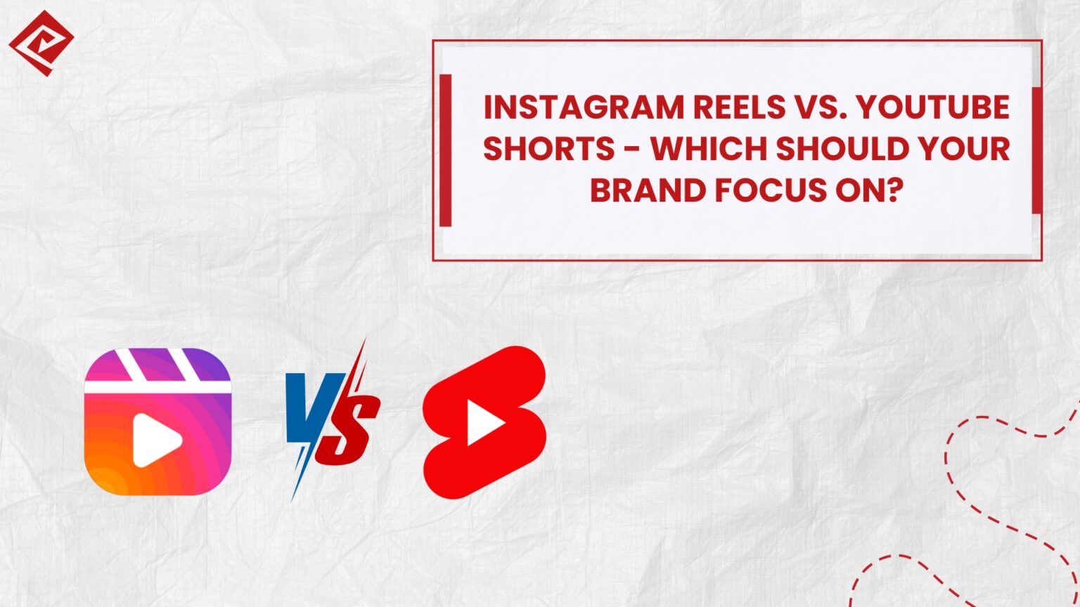 Instagram Reels vs YouTube Shorts: Which to Choose?